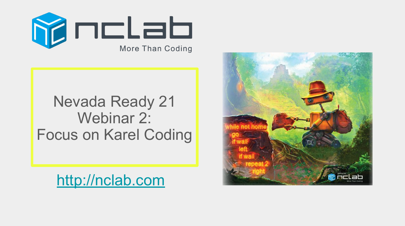 NVReady21: PPT Slides of CTL / NCLab Webinar on Karel Coding